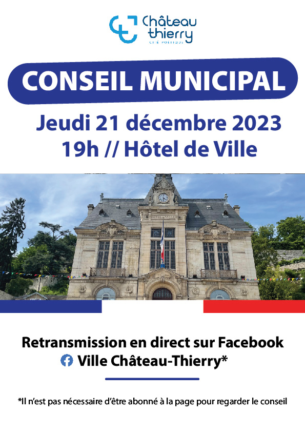 Conseil municipal du jeudi 21 décembre 2023 | Château-Thierry