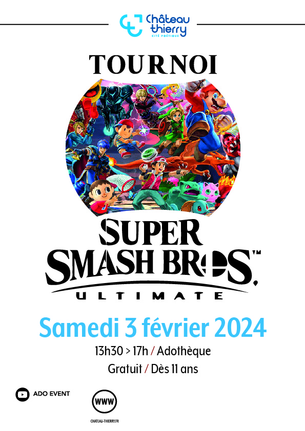 Tournoi Super Smash Bros 2024 | Château-Thierry
