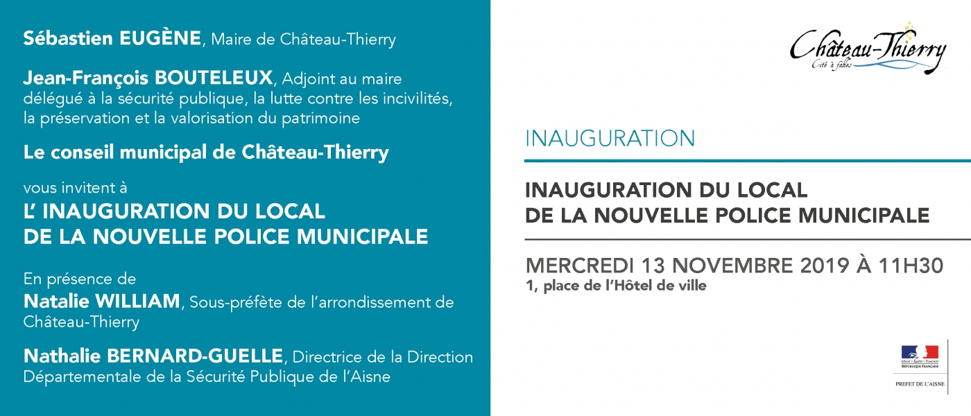 Inauguration du local de la nouvelle Police Municipale | Château-Thierry Inauguration du local de la nouvelle Police Municipale | Château-Thierry