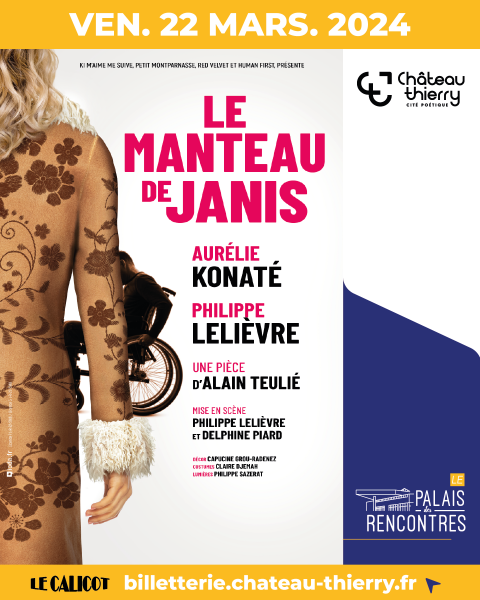 Le Calicot vous propose : Le Manteau de Janis - Théâtre | Château-Thierry