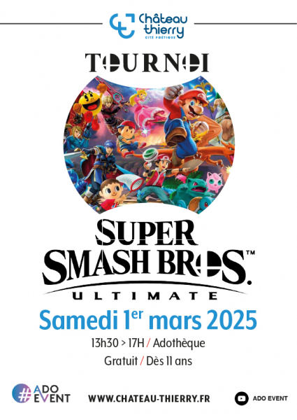 Tournoi Super Smash Bros 2025 | Château-Thierry