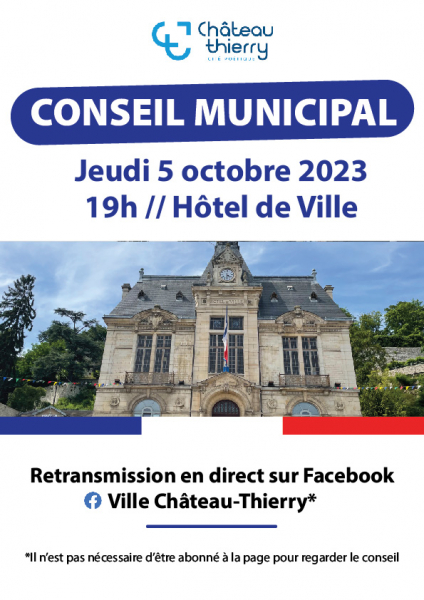 Conseil municipal du jeudi 5 octobre 2023 | Château-Thierry